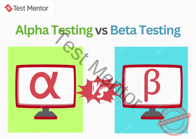 Alpha Testing và Beta Testing là gì? Sự khác biệt giữa hai loại kiểm ...