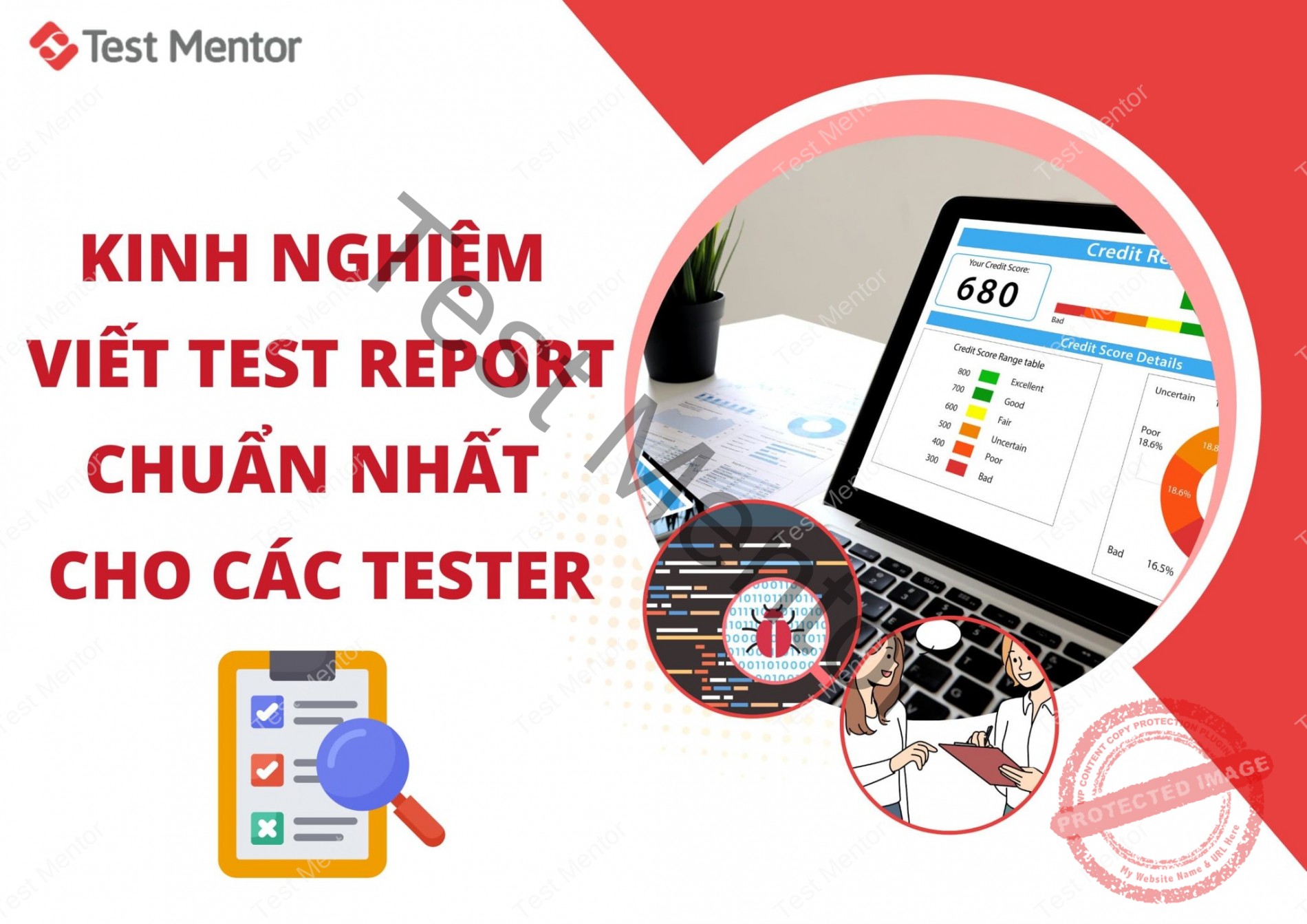 Kinh nghiệm viết Test Report chuẩn nhất cho Tester - Test Mentor