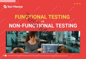 Phân biệt Functional Testing và Non-Functional Testing trong kiểm thử ...