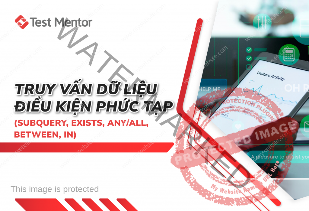 Truy Vấn Dữ Liệu điều Kiện Phức Tạp Trong Sql Subquery Exists Anyall Between In Test Mentor